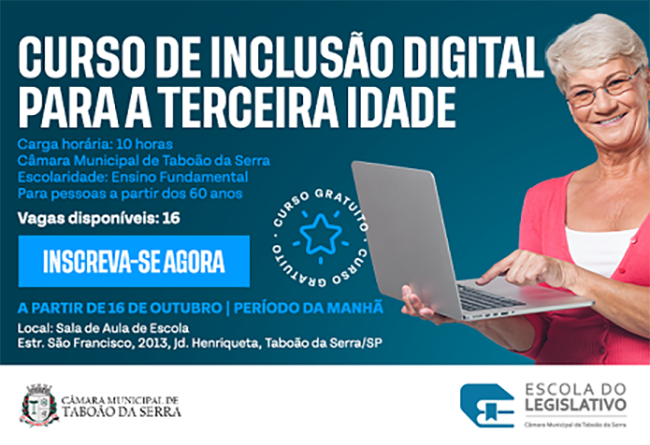 Escola do Legislativo abre curso de Inclusão Digital para Terceira Idade em Taboão da Serra ...